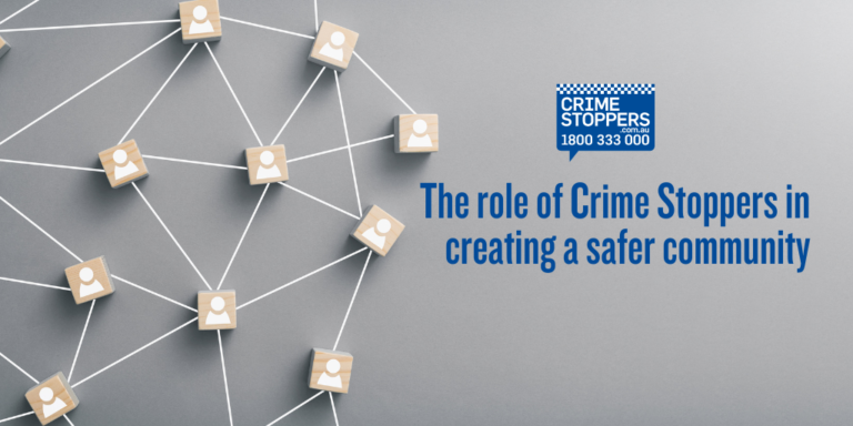 How do anonymous tips to Crime Stoppers work? - Crime Stoppers Australia